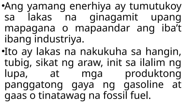 3. AP4 W-4 YAMANG ENERHIYA.pptx for grade 5 | PPTX