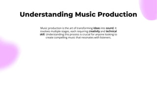 The Art of Recording and Producing Your Own Music | PPT