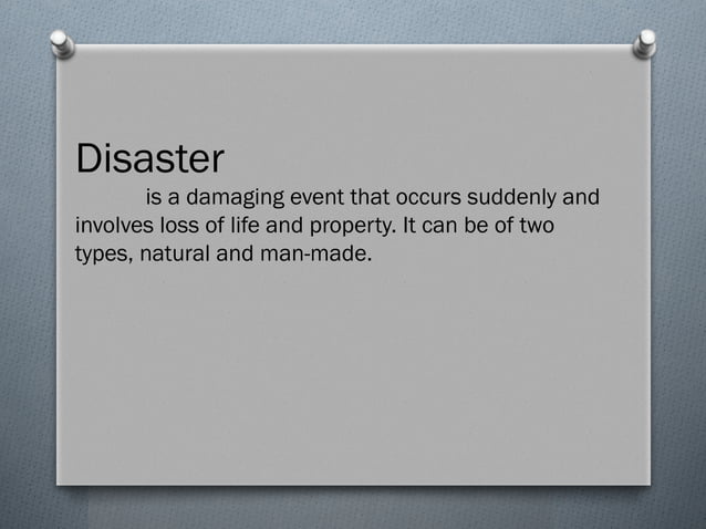 Disasters and Its Effects and some of examples of disasters.pptx