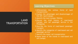 3.LAND-TRANSPORTATION.3.LAND-TRANSPORTATION | PPTX