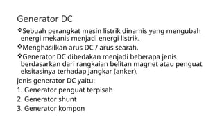 Generator: Dari Energi Mekanik ke Listrik | PPTX