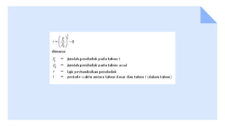 Proyeksi Penduduk beserta rumus terkait proyeksi penduduk.pptx