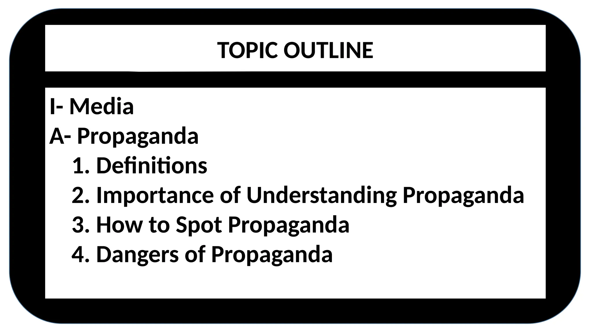 3.MIL 4. Types of Media (Part 3)- Understanding Propaganda in the ...