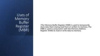 Computer Science Class 11 about the memory buffer register mbr | PPTX
