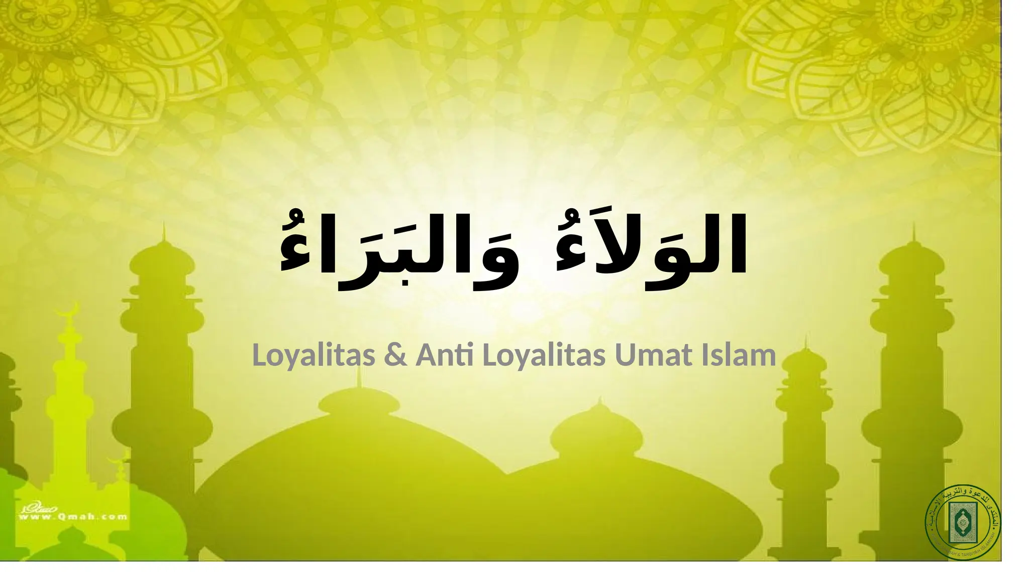 3.-Al-Wala-wal-Bara umat islam di Indonesia(1).pptx