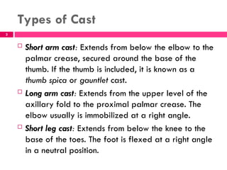 Nursing Care of the Patient in a Cast.ppt