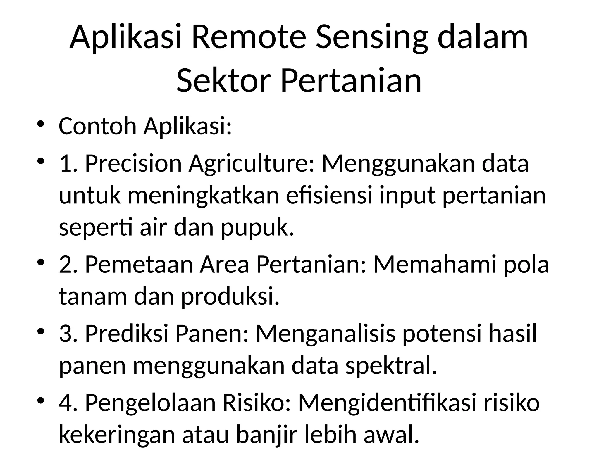 3.Remote_Sensing_Pertanian untuk peningkatan nilai.pptx