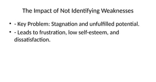 How_to_Identify_Your_Weaknesses.pptx Free Download | PPTX