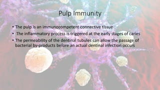 3. etiology/ DENTAL PULP, PULP CHARACTHERISTICS | PPT