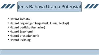 3. HAZARD PADA KESEHATAN DAN KECELAKAAN KERJA.pptx