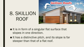 3.1 Types of Roof (Draft a Roof Plan) Module 2 | PPTX