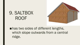 3.1 Types of Roof (Draft a Roof Plan) Module 2 | PPT