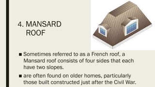 3.1 Types of Roof (Draft a Roof Plan) Module 2 | PPT