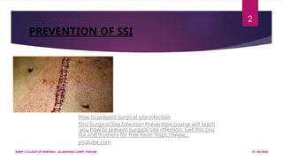 3. PREVENTION OF SSI and nursing management .pptx