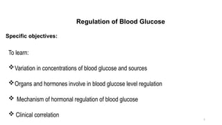 3. Regulatiogs of Cellular and Blood Glucose. | PPTX