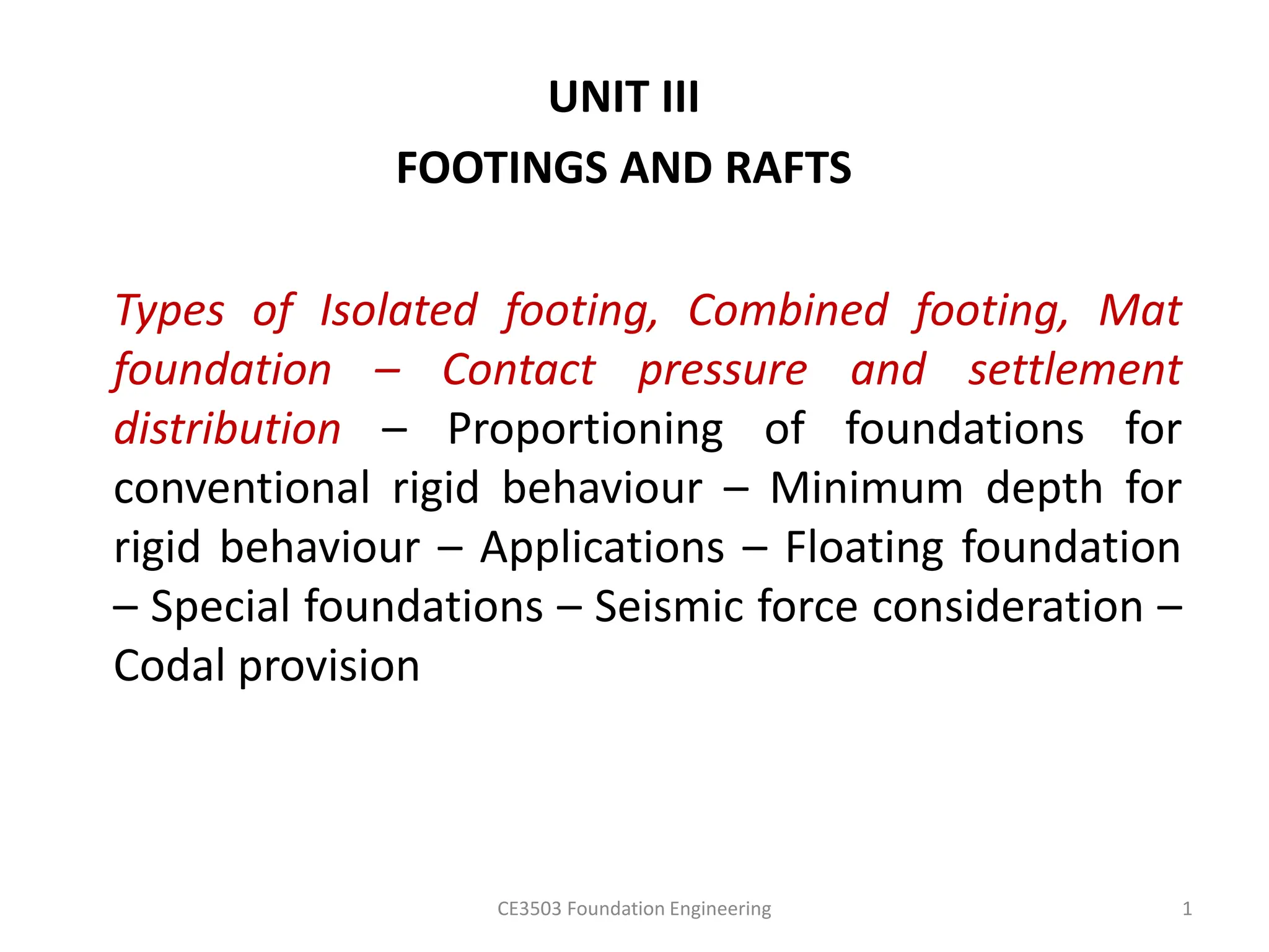 3.1 Types of foundation & Pressure Distribution.pdf