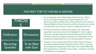 3. OUR THEOSIS - KENOSIS and PERICHORESIS.pptx