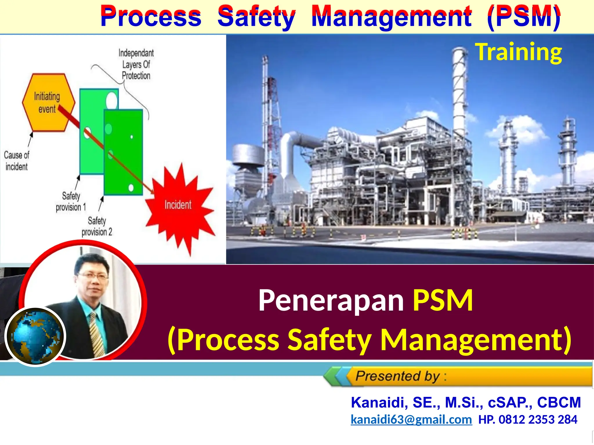 Penerapan PSM (Process Safety Management)_Training *"PSM (Process Safety Management)"*.pptx
