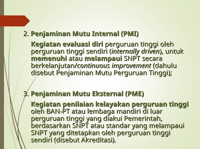 3. SPMI & SPME.ppt matkul manajemen mutu | PPT