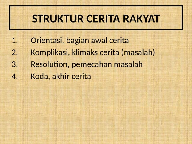 presentasi tentang pengertian cerita rakyat kelas VII | PPT