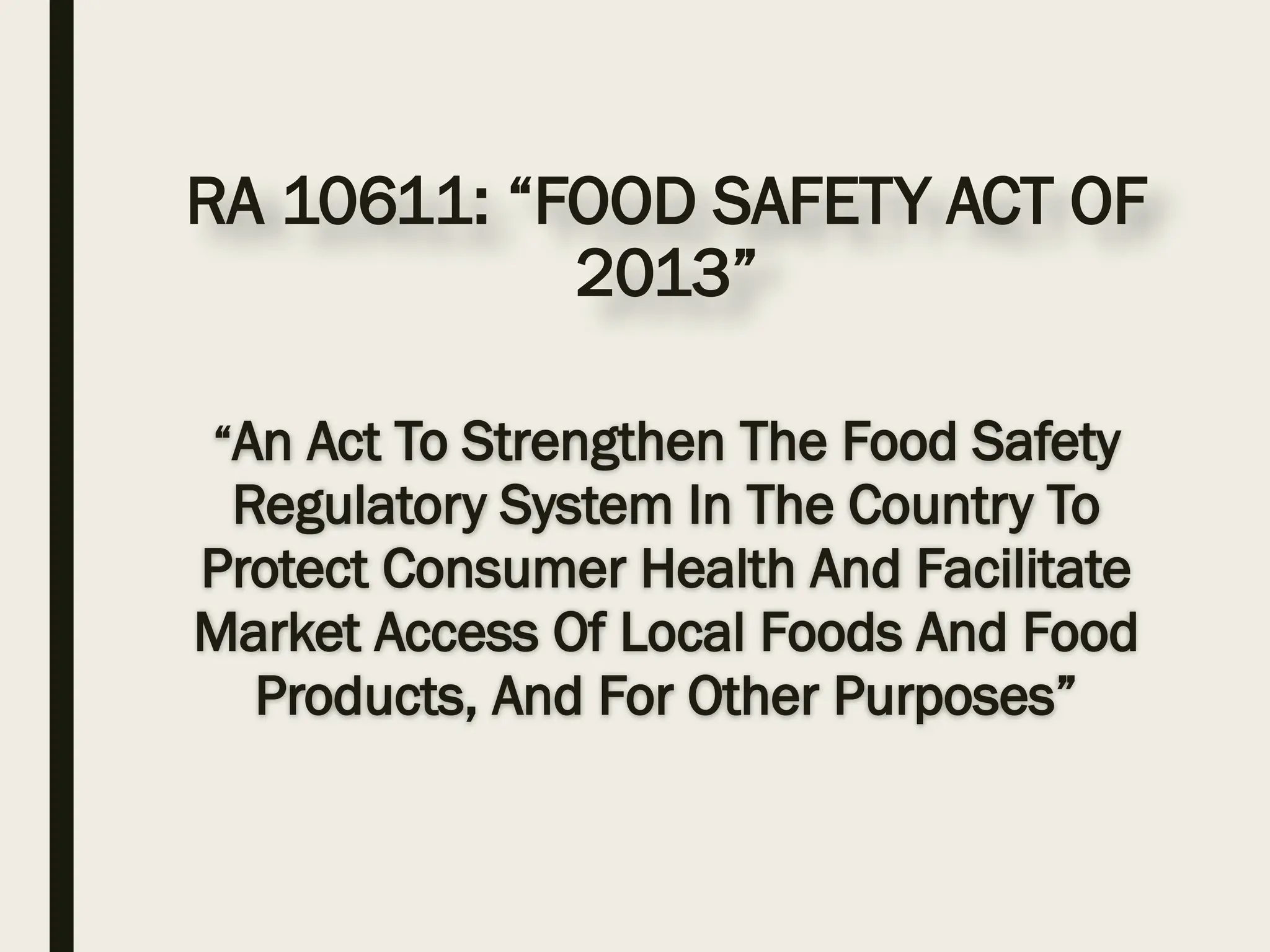 3.1 - PHILIPPINE Food Safety Act of 2013.pptx