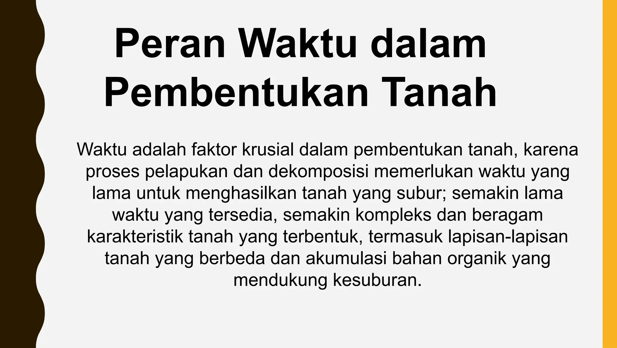 3. Faktor Pembentuk Tanah dan Profil Tanah.pptx