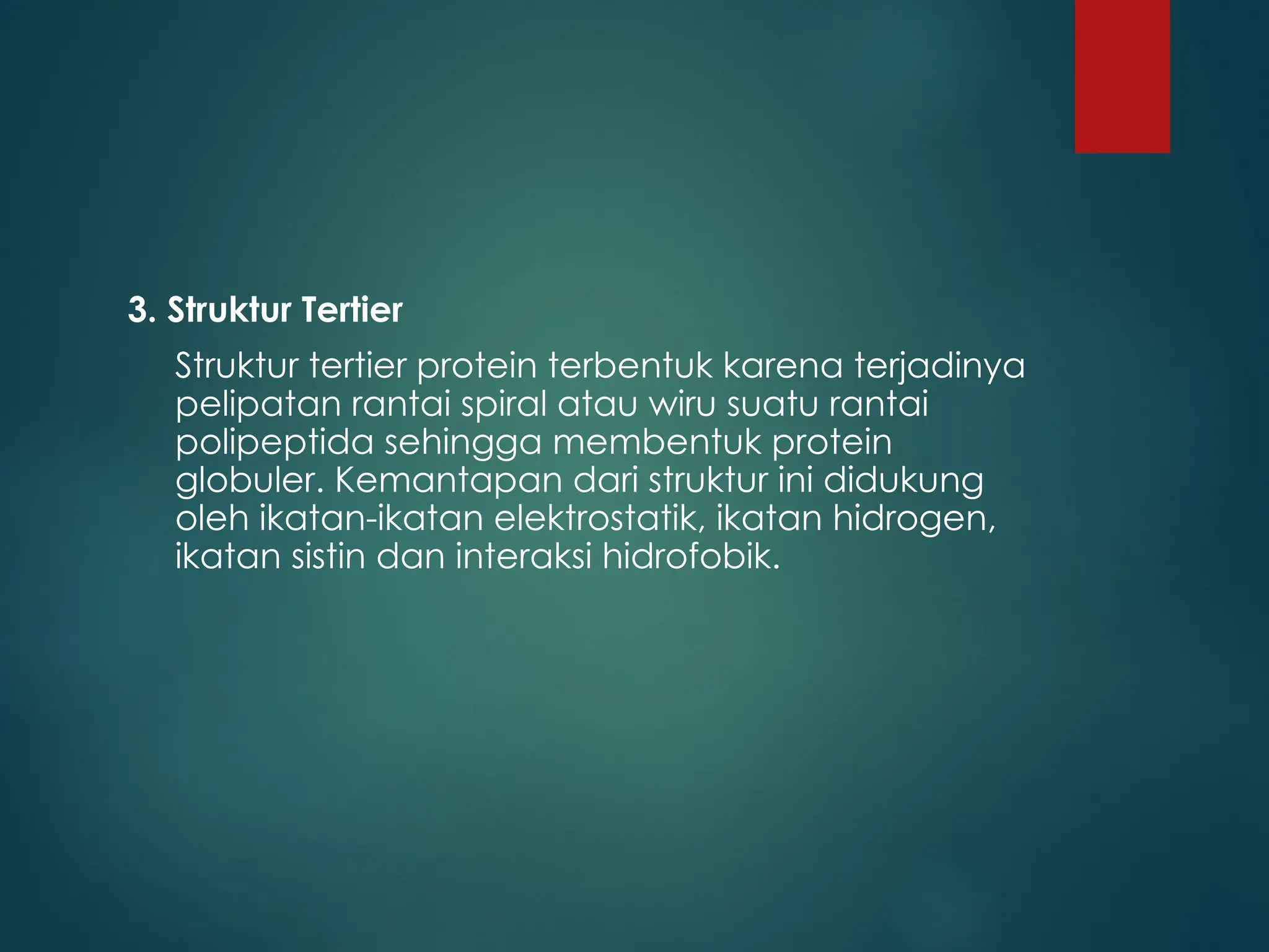 PROTEIN, MACAM-MACAM PROTEIN, STRUKTUR PROTEIN | PPT