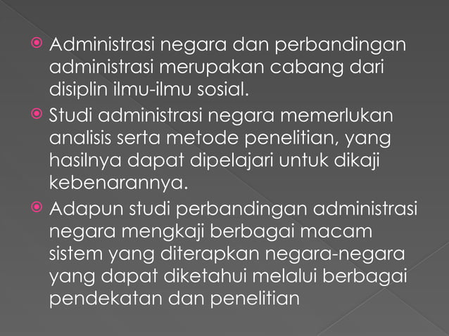 3. HUBUNGAN ADMINISTRASI NEGARA DENGAN PERBANDINGAN ADMINISTRASI NEGARA ...