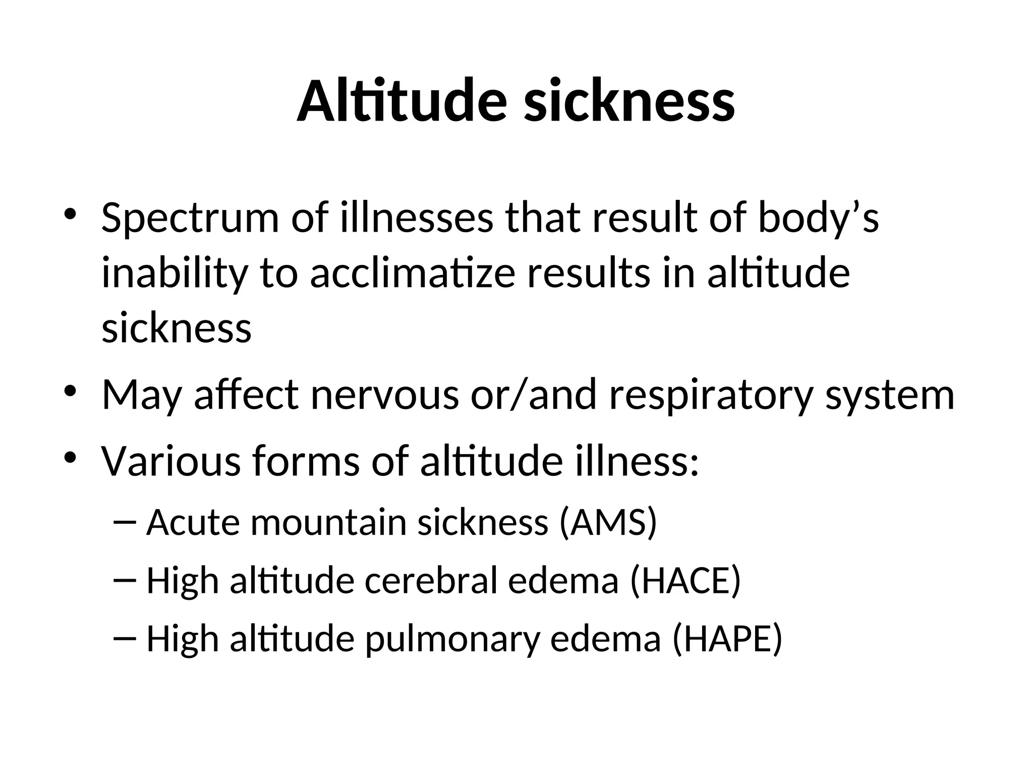 3. AMS acute mountain sickness and its treatment.ppt