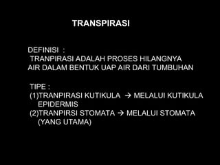 3. TRANSPIRASI dan mekanisme stomata.ppt