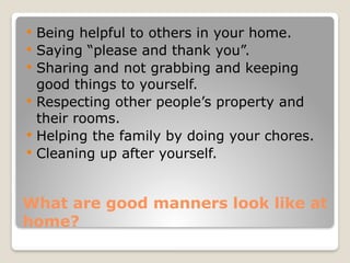 What really is-What-are-good-manners.pptx