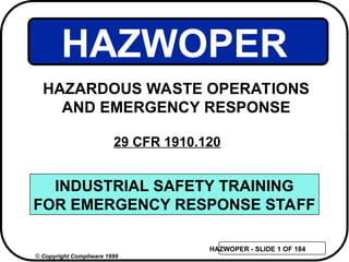 24 HOUR HAZARDOUS WASTE OPERATIONS TRAINING | PPT