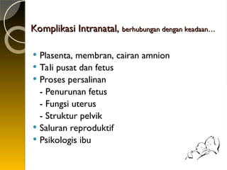3. komplikasi PERSALINAN (materi kebidanan) | PPT