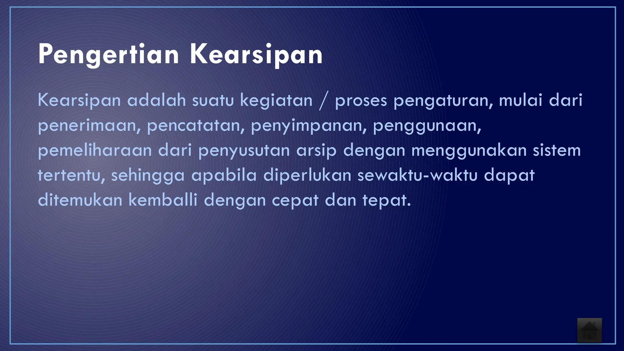 3.1. Memahami Arsip dan Kearsipan .ppt