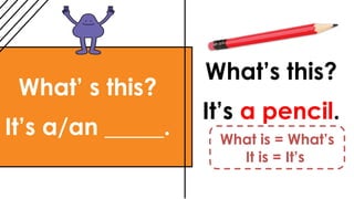 Grammar what is this this is a/an for kids | PPTX