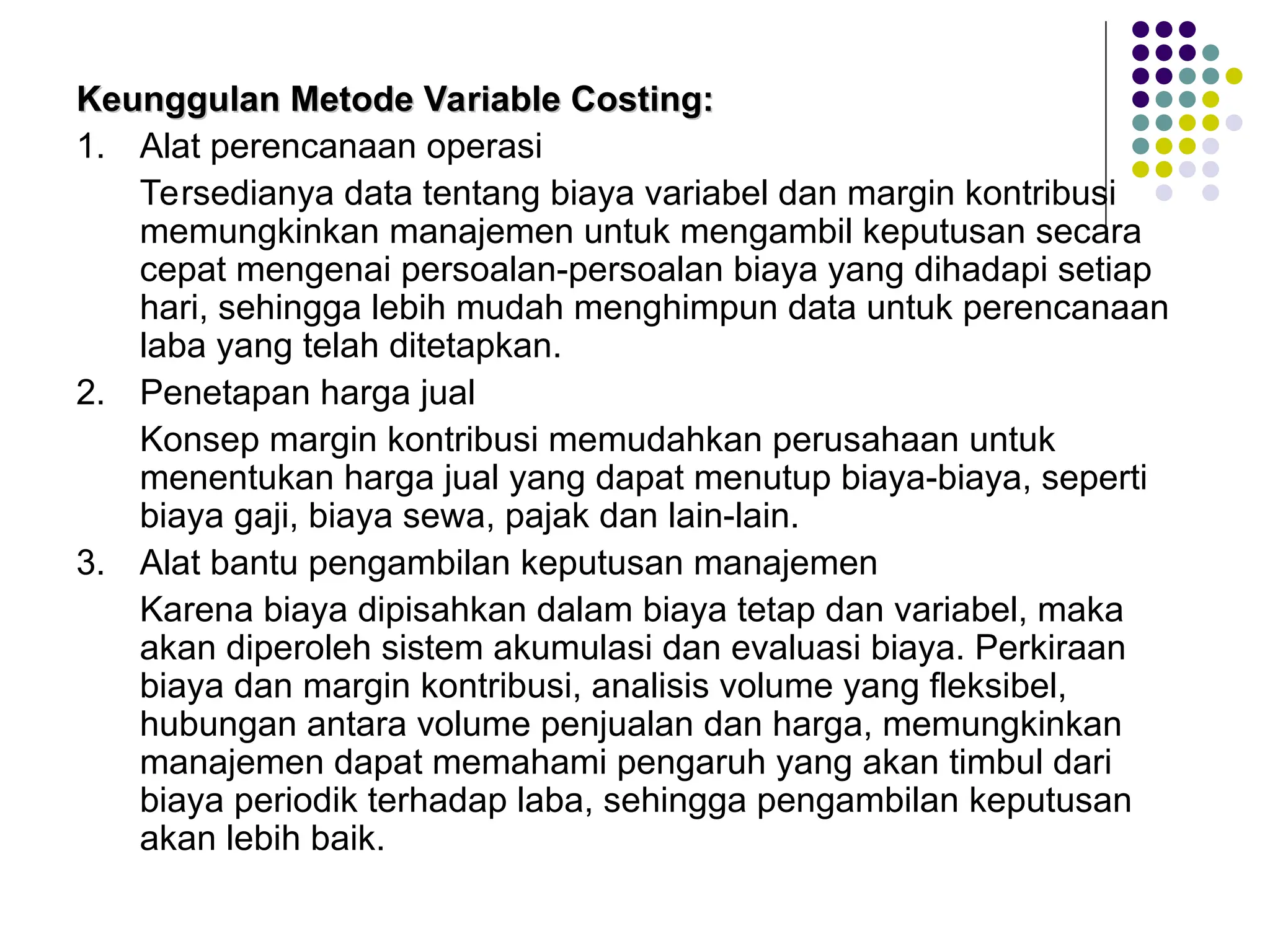 3. Variabel Costing akuntansi manajemen.ppt
