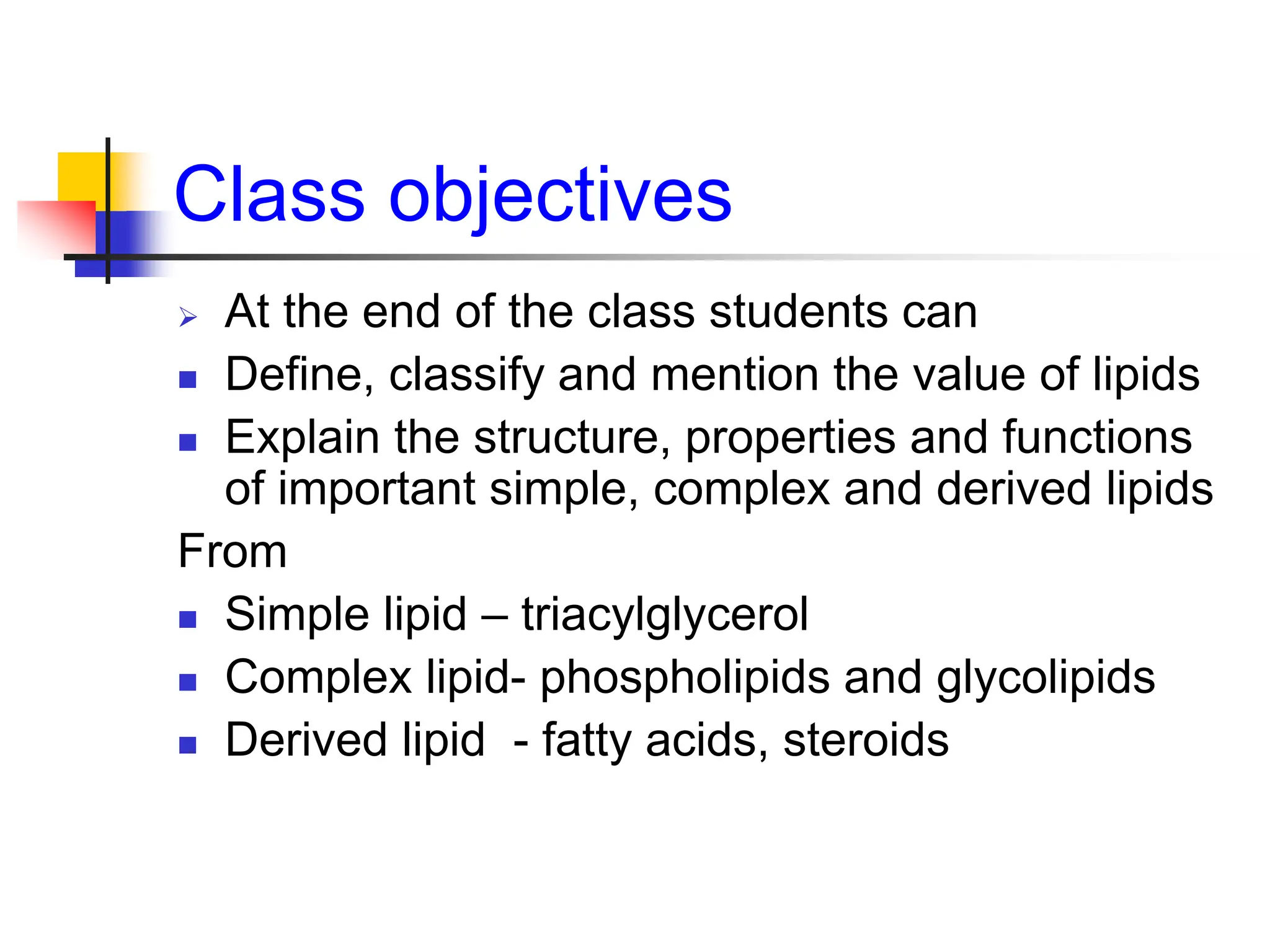 3. Lipids classification and their functions.pdf