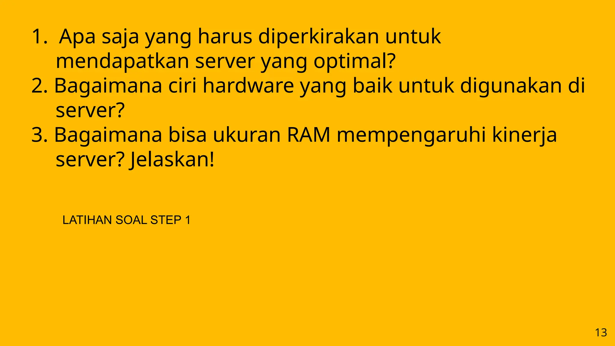 3.1.2 Menetukan spesifikasi Hardware Server yang dibutuhkan.pptx