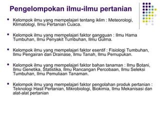 sains pertanian dalam materi pengantar ilmu pertanian | PPT