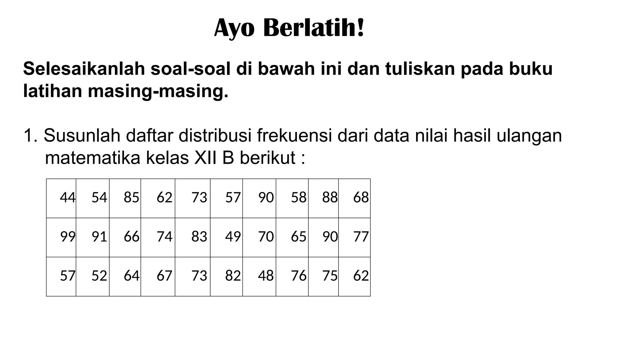 3. MENYUSUN TABEL DISTRIBUSI FREKUENSI rev 1.pptx