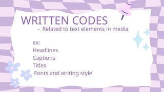 CODES AND CONVENTION IN MEDIA. MIL-12. S | PPTX