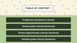 3. PPT Kelompok 3 - Komponen Literasi Numerasi (246).pdf