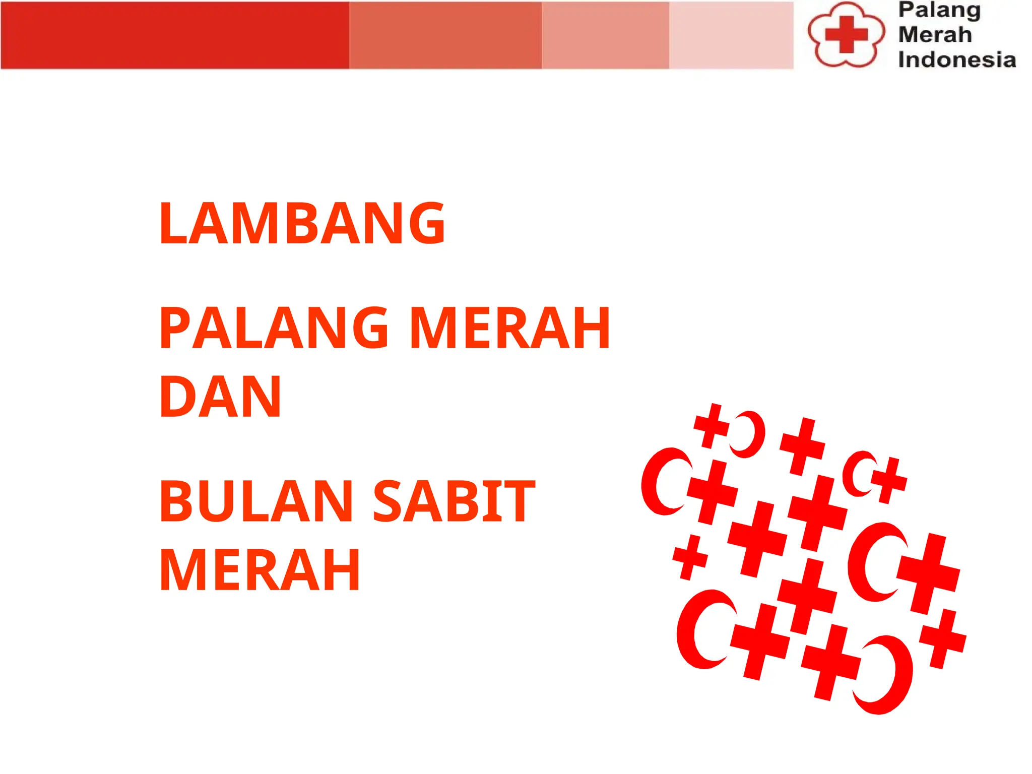 3. Lambang Palang merah internasional.ppt