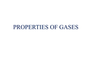 3. Properties of Gases and fluids .pptx