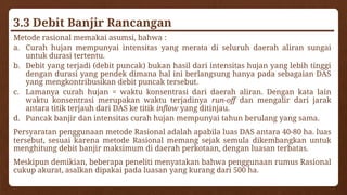 3. Debit Banjir Debit Banjir Debit Banjir | PPTX