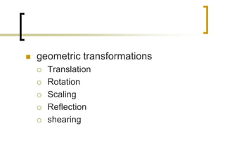 3. Geometric Transformation (2D) Computer Graphics.pdf