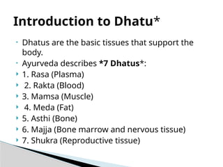 3. dhatu kshaya vriddhi chikitsa Kayachikitsa | PPTX