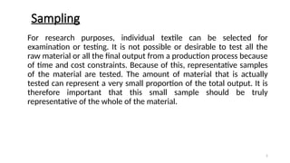 Selection of Sample - Textile testing and quality control.pptx