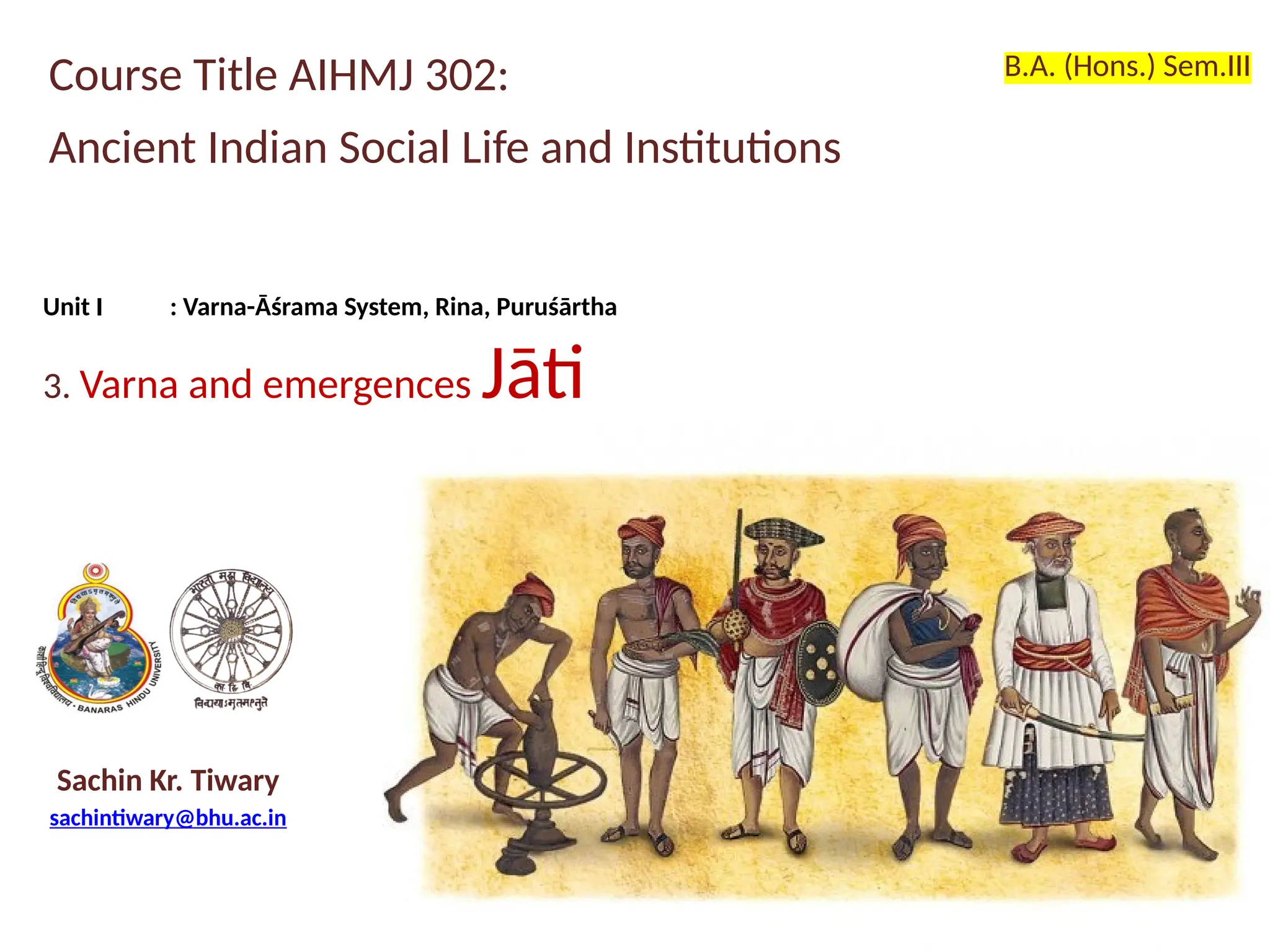 Caste_Jati_System_Ancient India_AIHC and Archaeology | PPTX