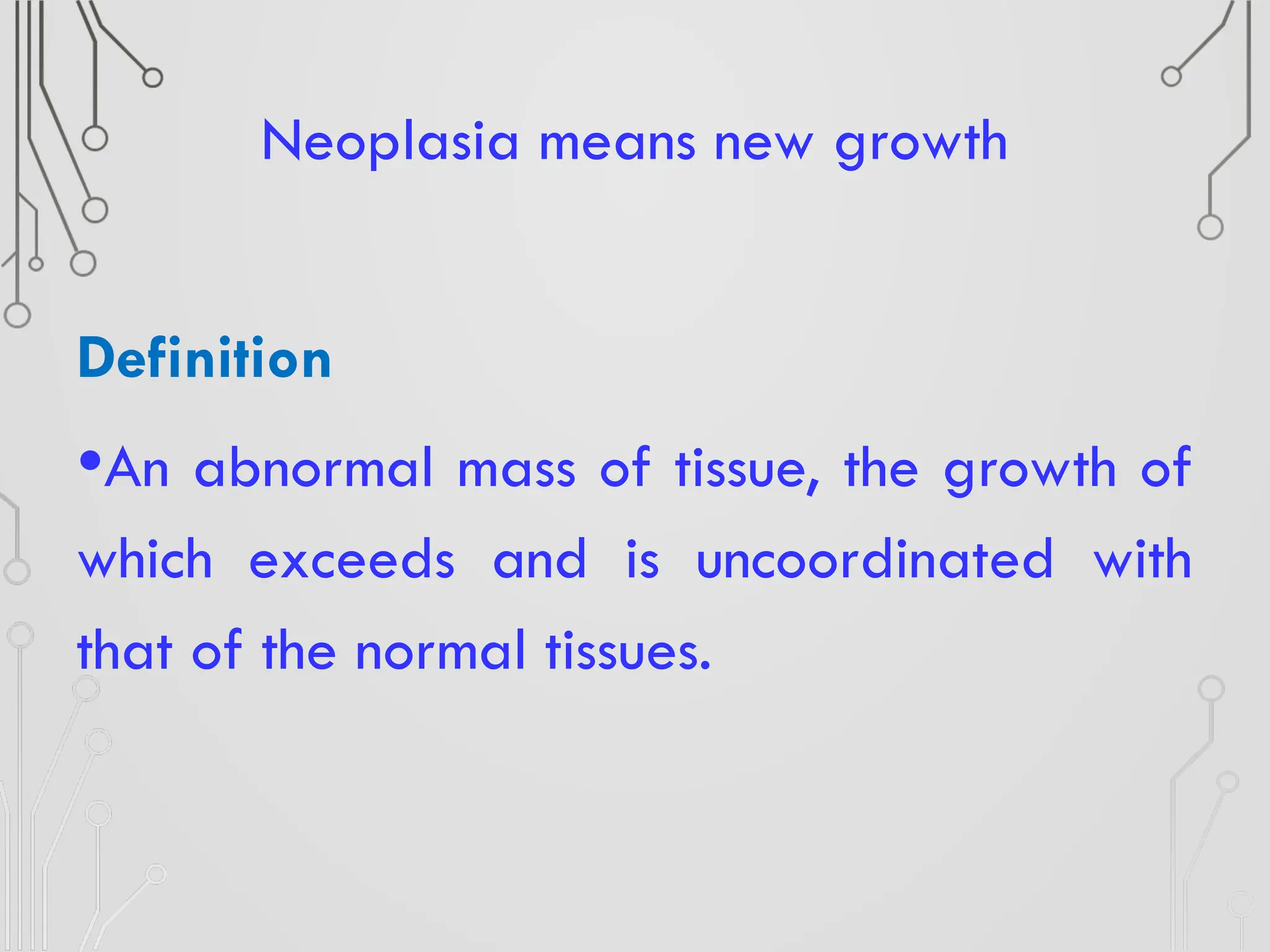 3. Neoplasia (tumor) abnormal cell growth unit 5.ppt